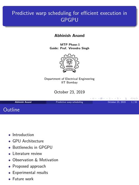 Predictive Warp Scheduling For Efficient Execution In Gpgpu Abhinish