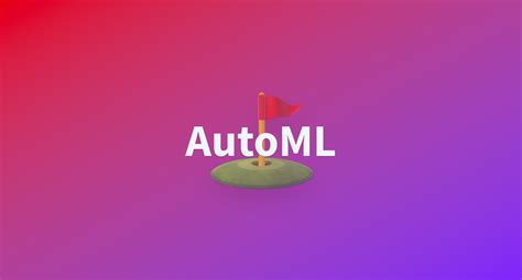 Automl A Hugging Face Space By Thov