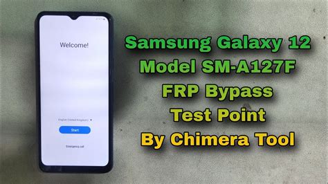 Samsung Galaxy A12 Frp Bypass By Chimera Tool Model Sm A127f Remove By