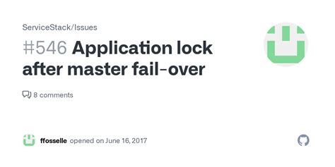 Application Lock After Master Fail Over · Issue 546 · Servicestack Issues · Github