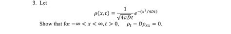 Solved Letρxt14πd2te X24dtshow That For ∞0ρt Dρ×0