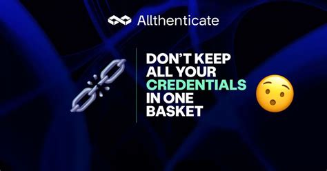 Allthenticate On Linkedin Cybersecurity Decentralizedsecurity Credentialmanagement