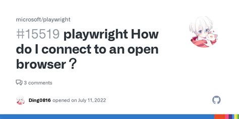 Playwright How Do I Connect To An Open Browser？ · Issue 15519