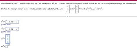 solved brackets the matrix product uvtt ﻿is an n×n ﻿matrix