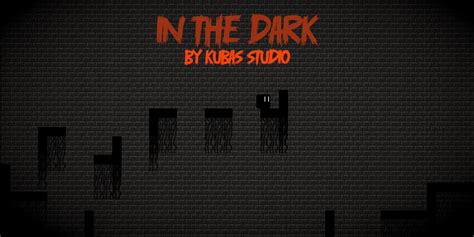 GitHub KubaSX In The Dark