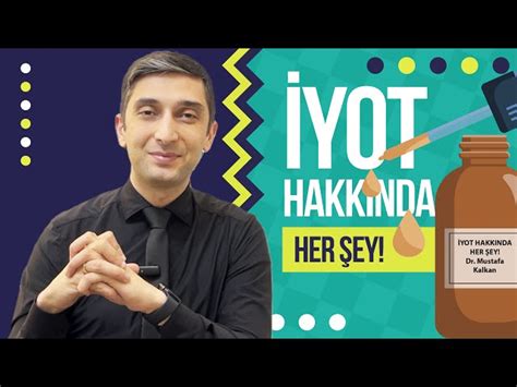 İyot Nedir İyot İçmenin Faydaları Nefis Yemek Tarifleri