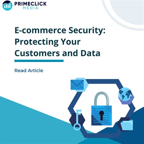 E Commerce Security Protecting Your Customers And Data Primeclickmedia