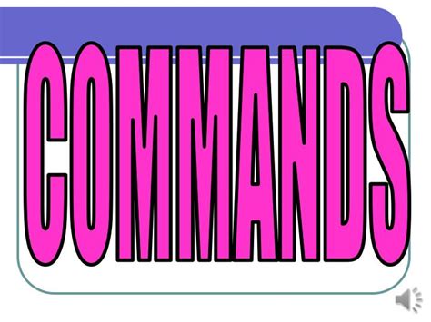 Ppt Commands Powerpoint Presentation Free Download Id6293402
