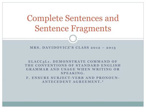 PPT Complete Sentences And Sentence Fragments PowerPoint Presentation ID 3107132
