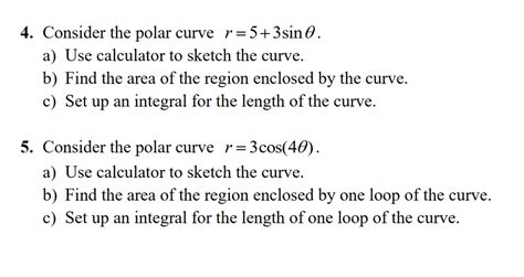 Solved Consider The Polar Curve R 5 3 Sin Theta A Use