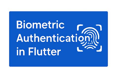 Flutter Biometric Authentication Practical Guide Paste Ready Biometricutil By Henry
