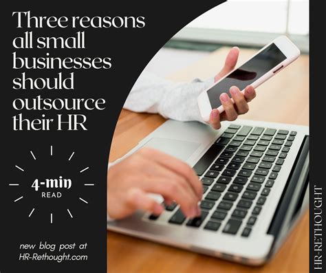 Three Reasons All Small Businesses Should Outsource Their Hr Hr Rethought