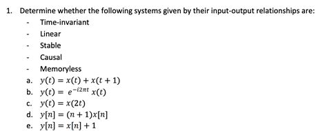 Solved Determine Whether The Following Systems Given By Chegg