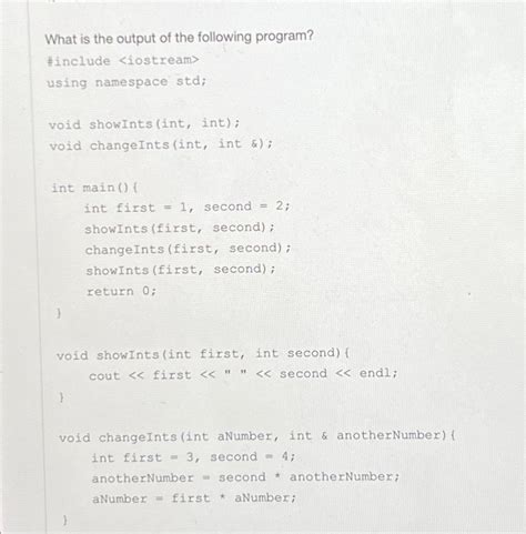 Solved What Is The Output Of The Following Program Include Chegg