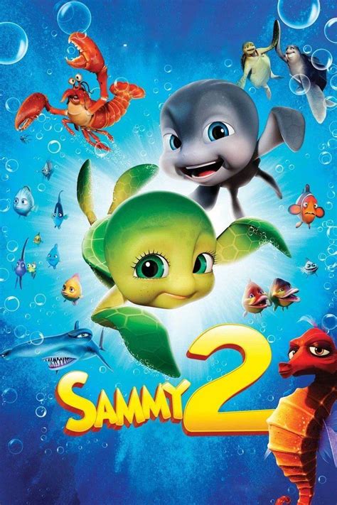A Turtle S Tale 2 Sammy S Escape From Paradise Alchetron The Free