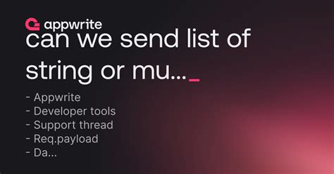 Can We Send List Of String Or Multiple String In The Data Section Of