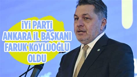İYİ Parti Ankara İl Başkanı belli oldu Ankara Masası