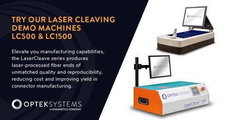 Optek Systems On Linkedin Precisionmanufacturing Optek Lasercleave Innovation