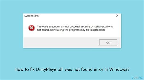 How To Fix UnityPlayer Dll Was Not Found Error In Windows