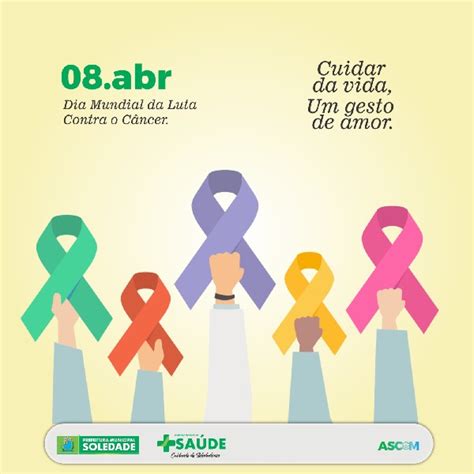 08 De Abril Dia Mundial Da Luta Contra O Câncer