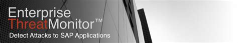 Enterprise Threat Monitor Installation Sap Security Enterprise Threat Detection For Sap