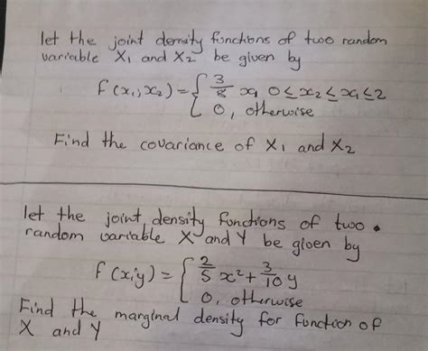 Solved Let The Joint Density Functions Of Two Random