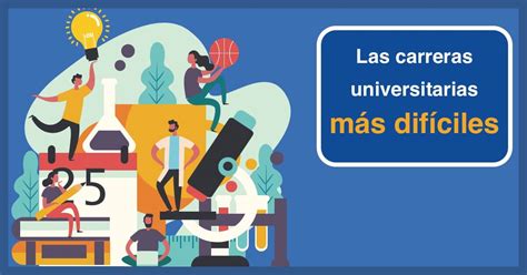 Cuál es la carrera más difícil según Harvard