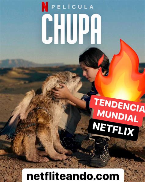 Netfliteando La Nueva Película Familiar ‘chupa Se Hace Facebook