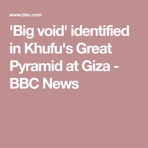 Big Void Identified In Khufus Great Pyramid At Giza Pyramids Giza