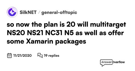 So Now The Plan Is 20 Will Multitarget Ns20 Ns21 Nc31 N5 As Well As