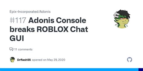 Adonis Console Breaks Roblox Chat Gui · Issue 117 · Epix Incorporated Adonis · Github