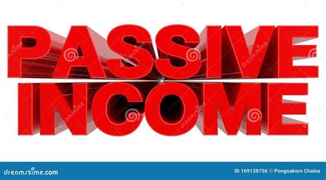 Passive Income Word On White Background 3d Rendering Stock Illustration