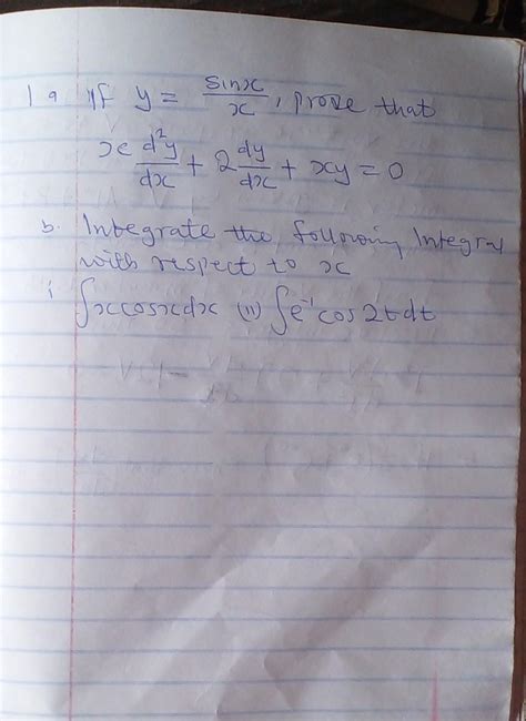 Solved 9 If Y Xsinx Prove That Xedxd2y 2dxdy Xy 0 B