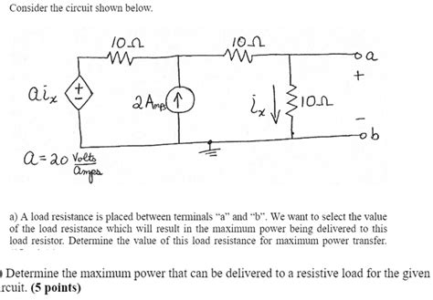 Solved Consider The Circuit Shown Below A Load Resistance