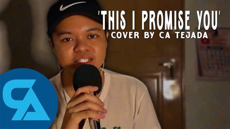 This I Promise You Nsync Cover By Ca Tejada Youtube