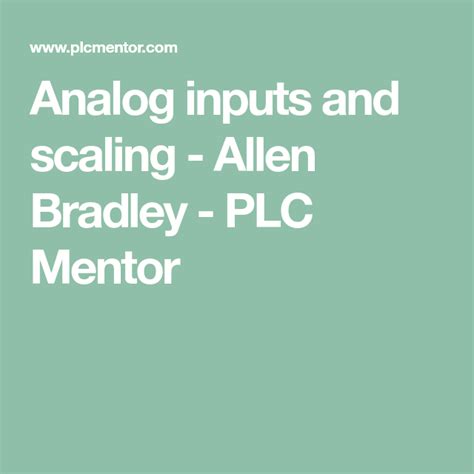 analog inputs and scaling allen bradley plc mentor mentor