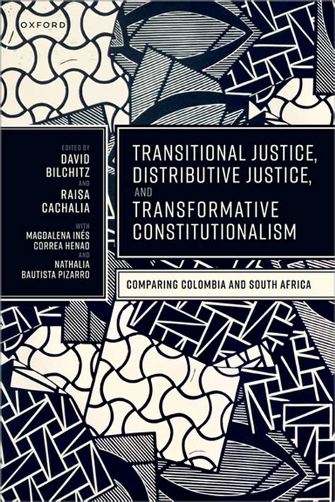 Transitional Justice Distributive Justice And Transformative