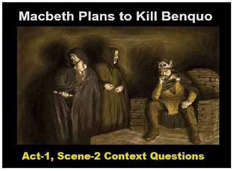 Macbeth Act 3 Scene 1 Context Questions Isc Class 12 Workbook Solutions Of Eng Drama Icsehelp