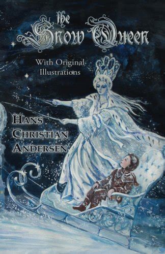 Hans Christian Andersen The Snow Queen