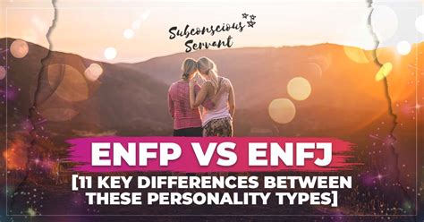 Enfp Vs Enfj 11 Differences Between These Unique Personality Types