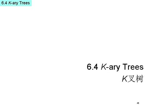 6 Nonbinary Trees 1 Contents 6 1 General