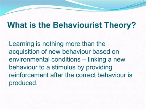 The Behaviourist Theory Of Learning Pptx