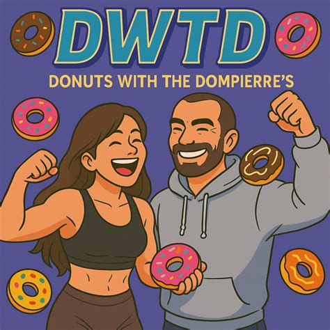 Donuts With The Dompierres Podcast On Spotify