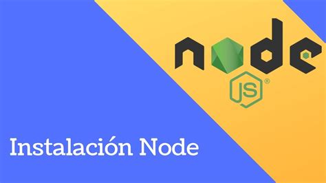Instalacion Node Js Instala Node En Windows Y Empieza A Programar
