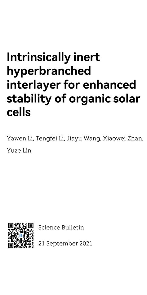 Hot Paper Intrinsically Inert Hyperbranched Interlayer For Enhanced