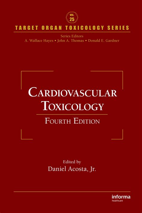 Cardiovascular Toxicology By Daniel Acosta Jr Goodreads