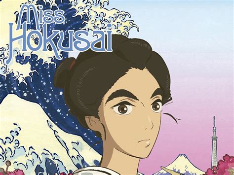 Miss Hokusai Us Release Trailer Trailers And Videos Rotten Tomatoes