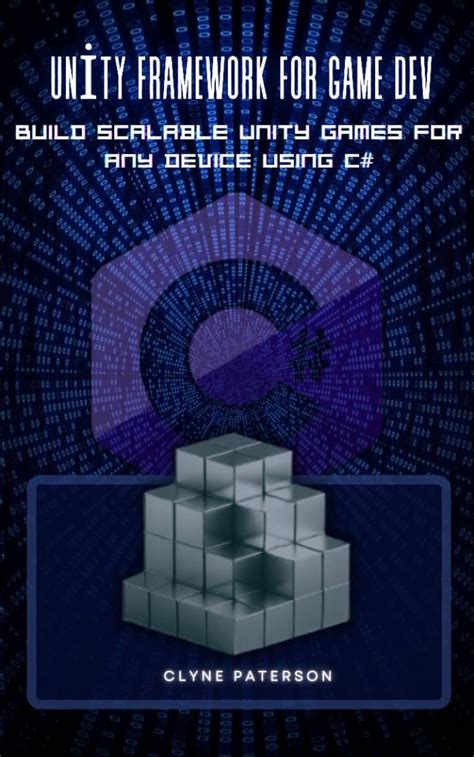 Unity Framework For Game Dev Build Scalable Unity Games For Any Device