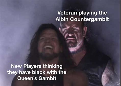 Love The Albin Counter Gambit Have Sex With The Albin Countergambit Divorce The Albin