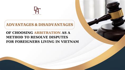 Advantages And Disadvantages Of Choosing Arbitration As A Method To